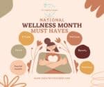 National Wellness Month Must Haves - The Healthy Voyager